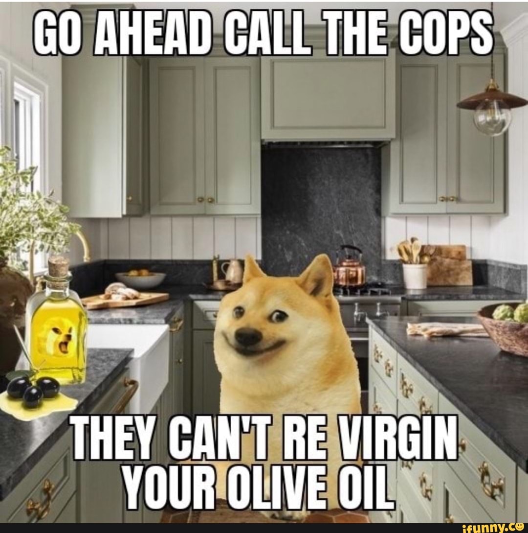 Oliveoil memes. Best Collection of funny Oliveoil pictures on iFunny