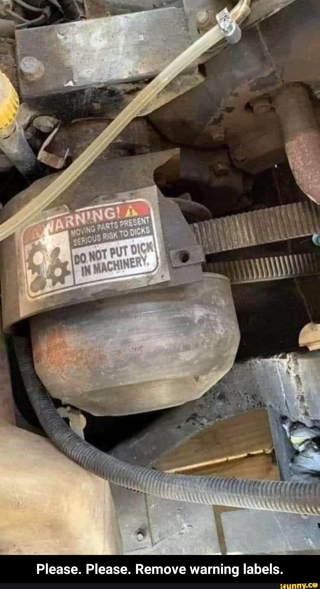 Please. Please. Remove warning labels. - Please. Please. Remove warning ...