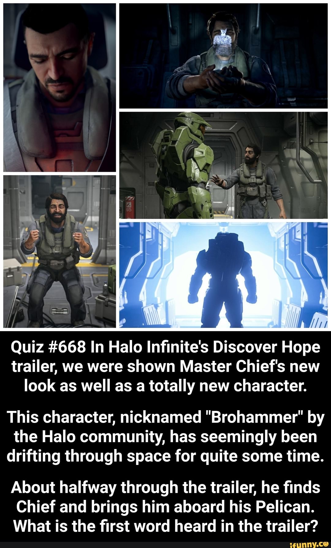 Quiz ++668 In Halo Infinite's Discover Hope trailer, we were shown ...