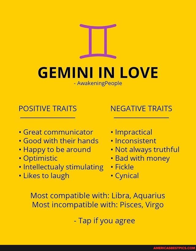 GEMINI IN LOVE AwakeningPeople POSITIVE TRAITS NEGATIVE TRAITS Great GEMINI IN LOVE AwakeningPeople POSITIVE TRAITS NEGATIVE TRAITS Great