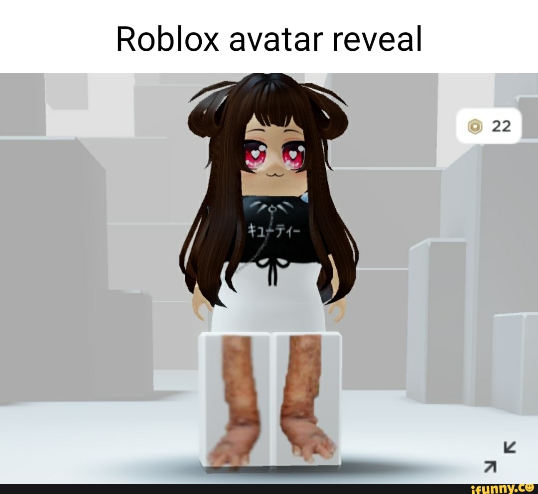 Roblox avatar reveal 22 - iFunny