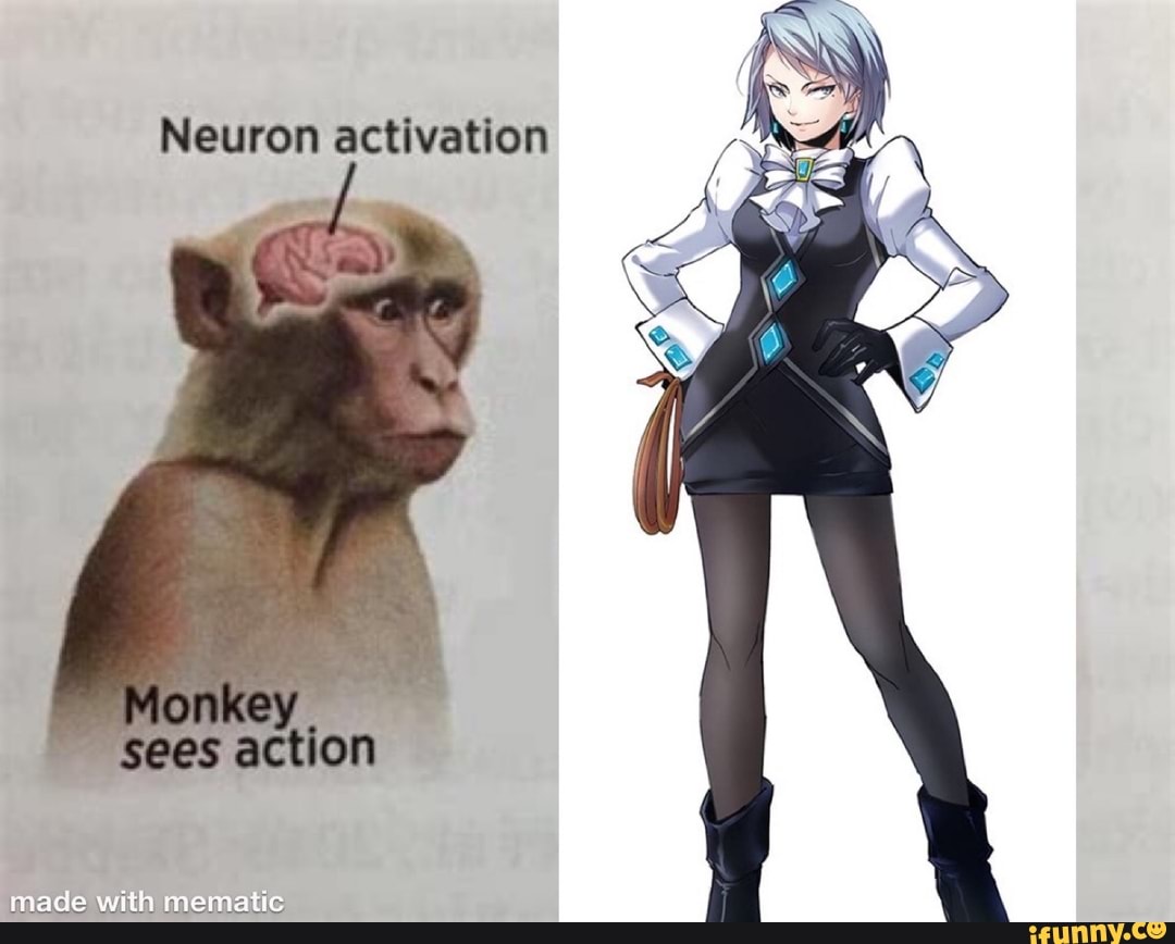 Neuron activation Monkey made with mematis - iFunny