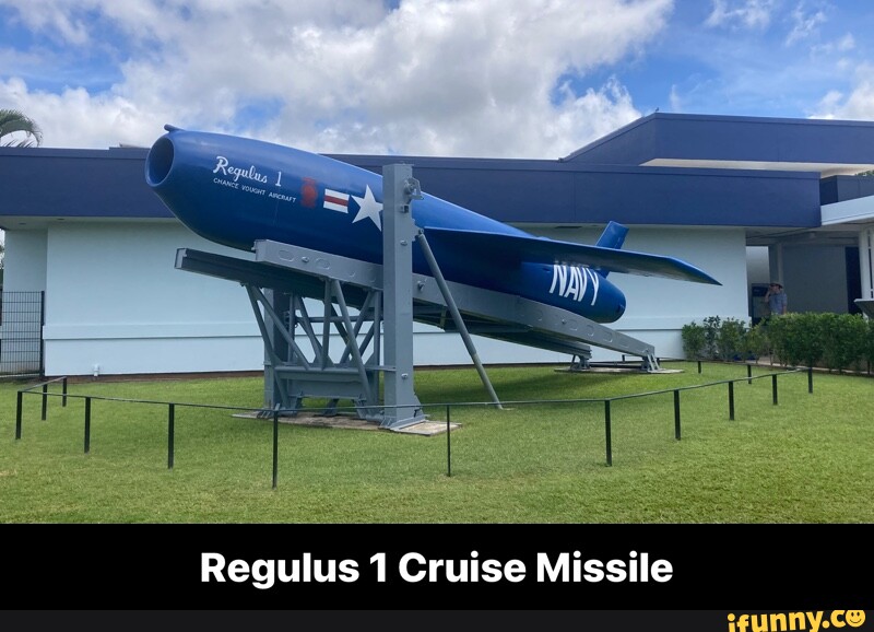 Regulus Cruise Missile - Regulus 1 Cruise Missile - iFunny