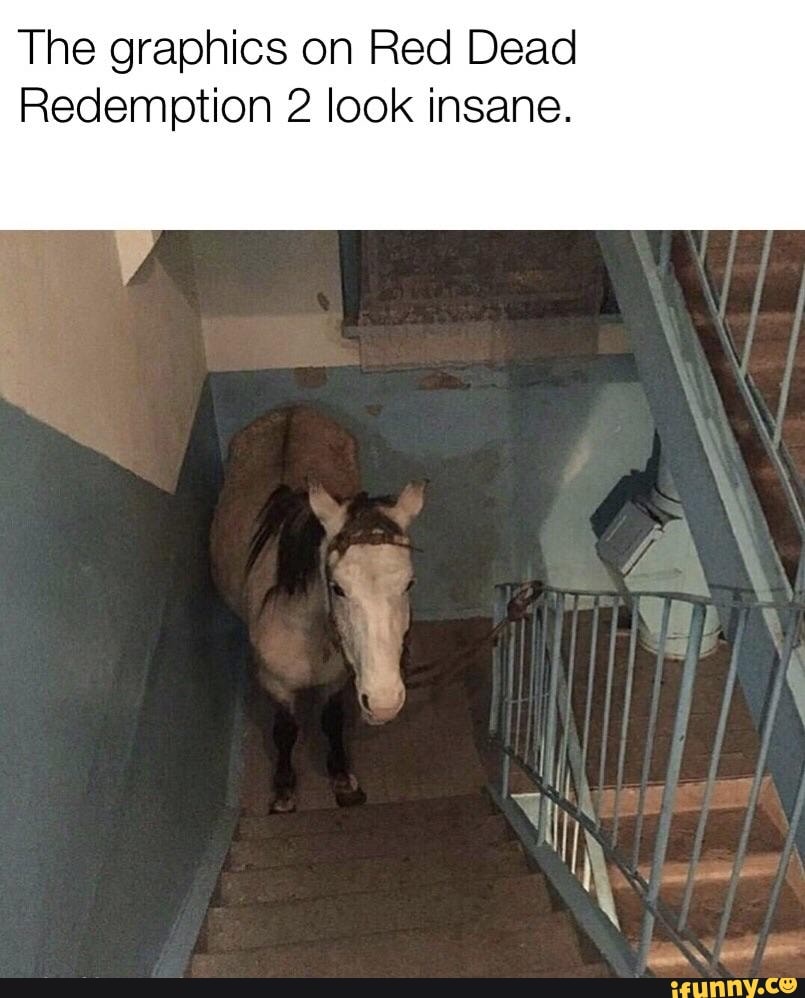 The graphics on Red Dead Redemption 2 look insane. - iFunny