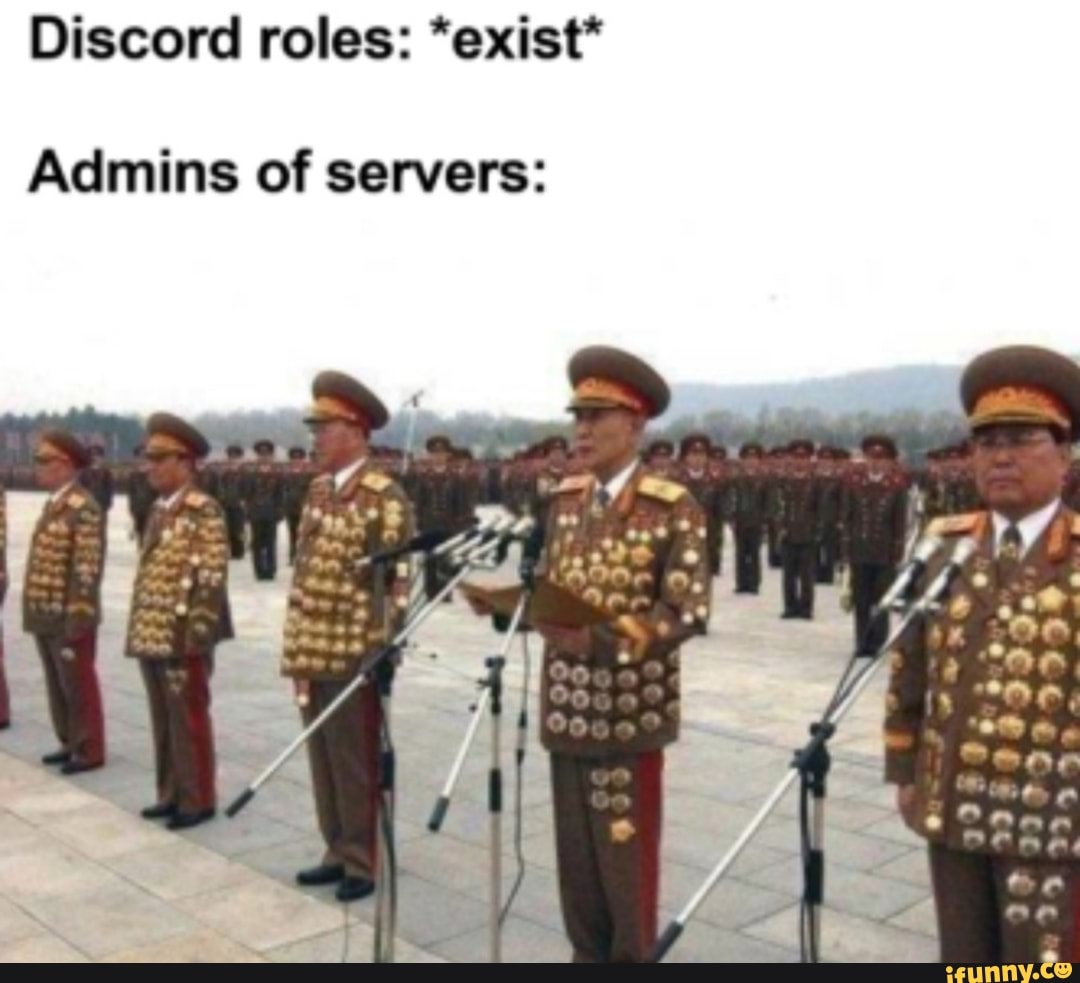 discord-roles-exist-admins-of-servers-ifunny
