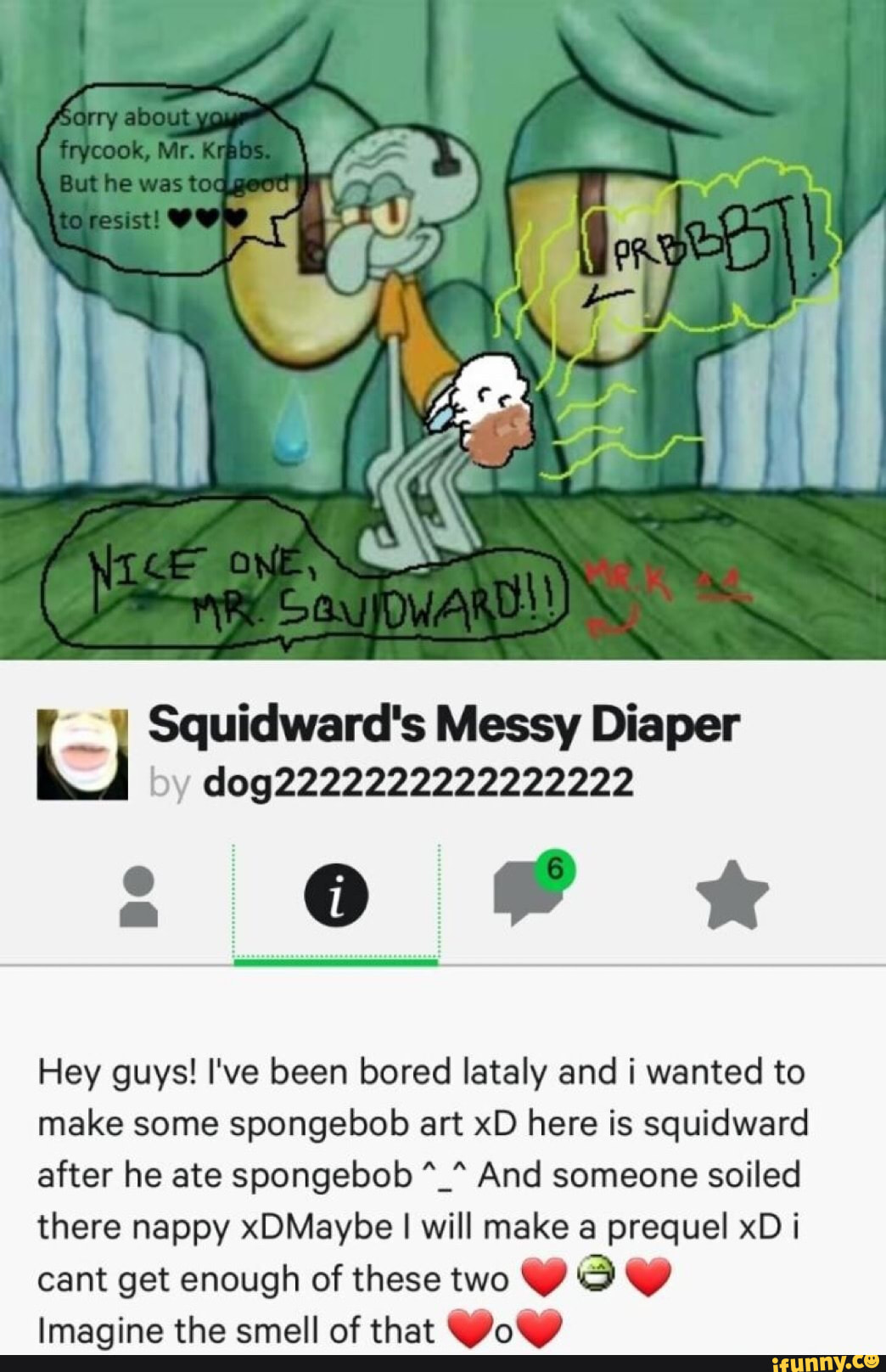 Mir. But ihe was tee as I Squidward's Messy Diaper by ...