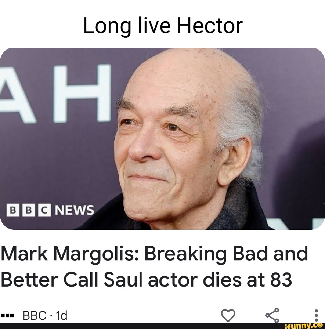 Long live Hector BOG News Mark Margolis: Breaking Bad and Better Call ...