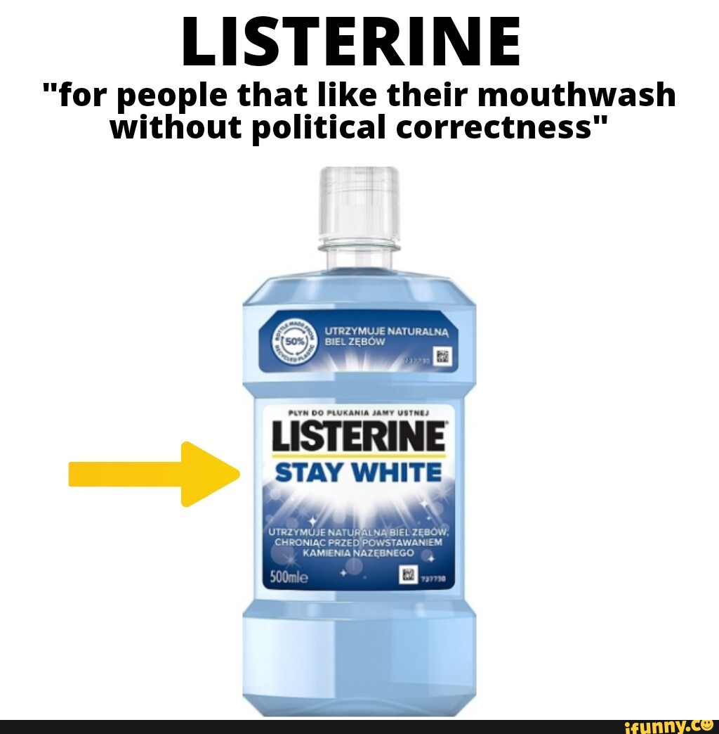 Listerine memes. Best Collection of funny Listerine pictures on iFunny