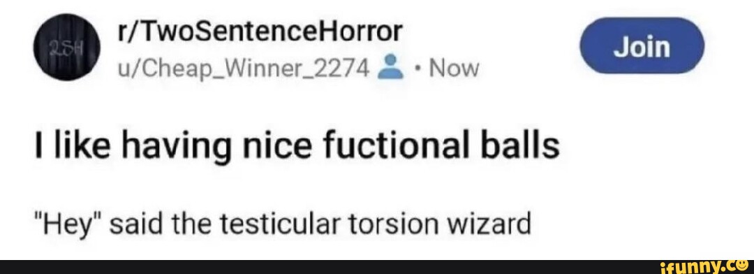 Oin am * Now I like having nice fuctional balls "Hey" said the ...