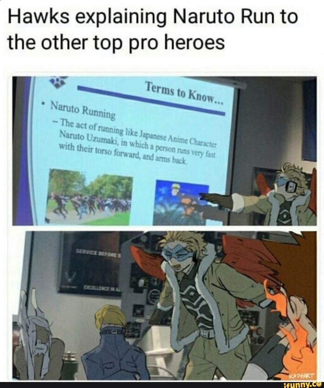 Hawks explaining Naruto Run to the other top pro heroes Ti rms to Know ...