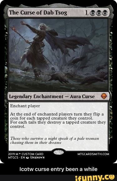 The Curse of Dab Tsog j Icutw curse entry been a while - Icotw curse ...