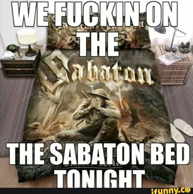 Sabaton memes. Best Collection of funny Sabaton pictures on iFunny