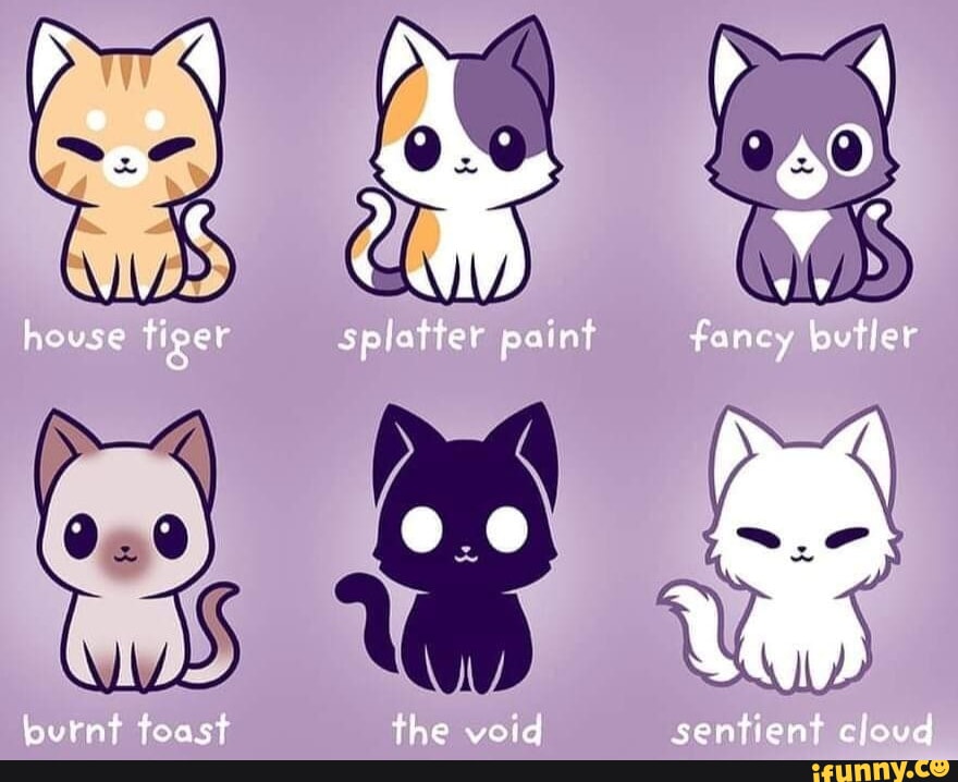 House tiper burnt toast 4 splatter paint fancy butler the void sentient ...