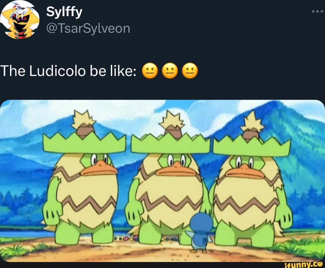 Ludicolo Memes Best Collection Of Funny Ludicolo Pictures On Ifunny