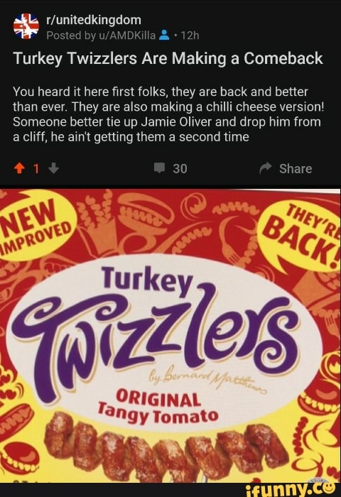 Pu Turkey Twizzlers Are Making a Comeback You heard it here first folks ...
