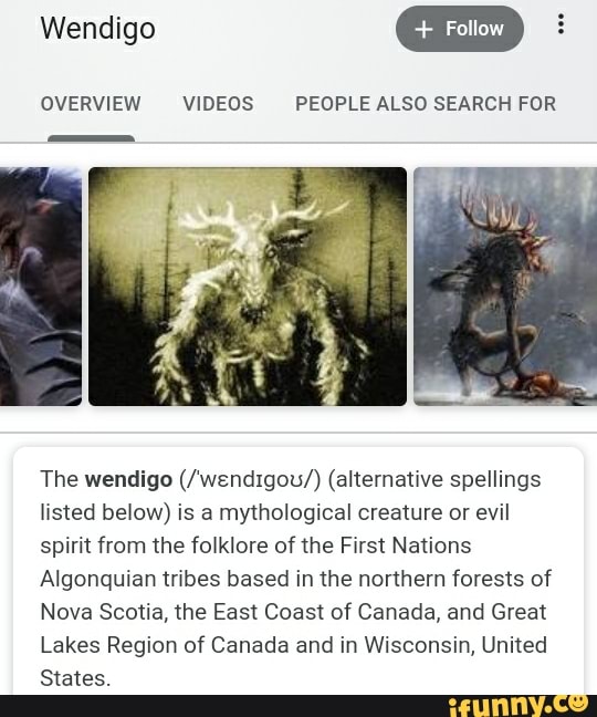 Wendigo Follow : OVERVIEW VIDEOS PEOPLE ALSO SEARCH FOR The wendigo ...