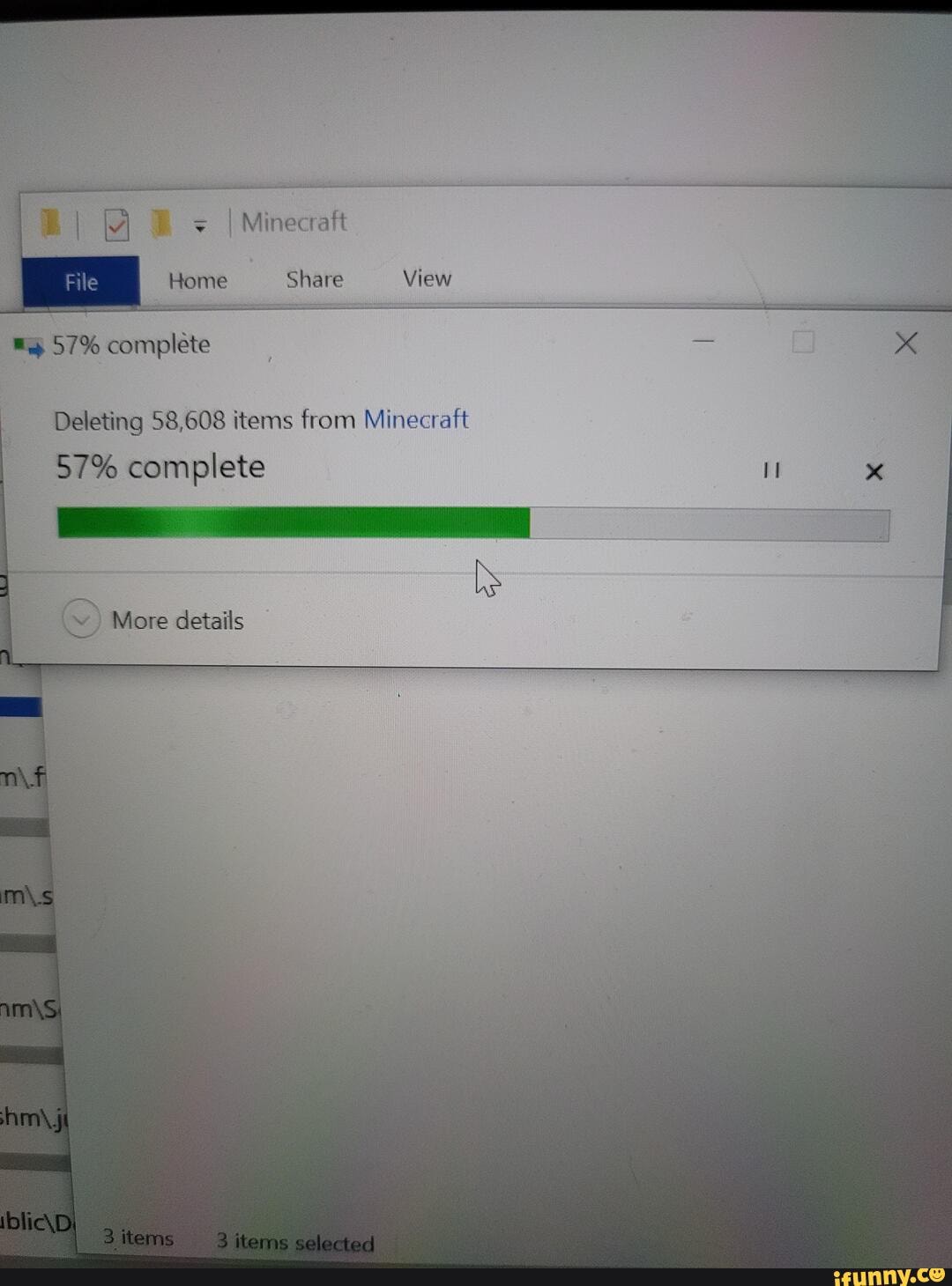 Minecraft File Home Share View 57% complete Deleting 58,608 items from ...