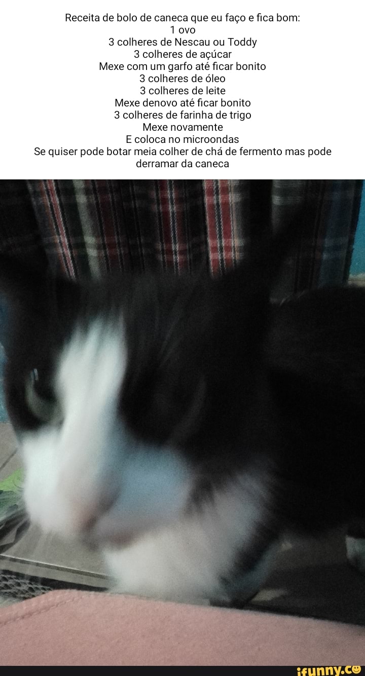 Receita de bolo de caneca que eu faço e fica bom: ovo 3 colheres de ...