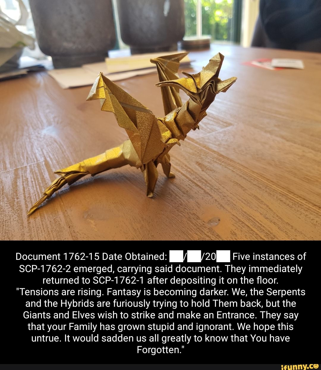 SS Document 1762-15 Date Obtained: Five instances of SCP-1762-2 emerged, carrying said document ...