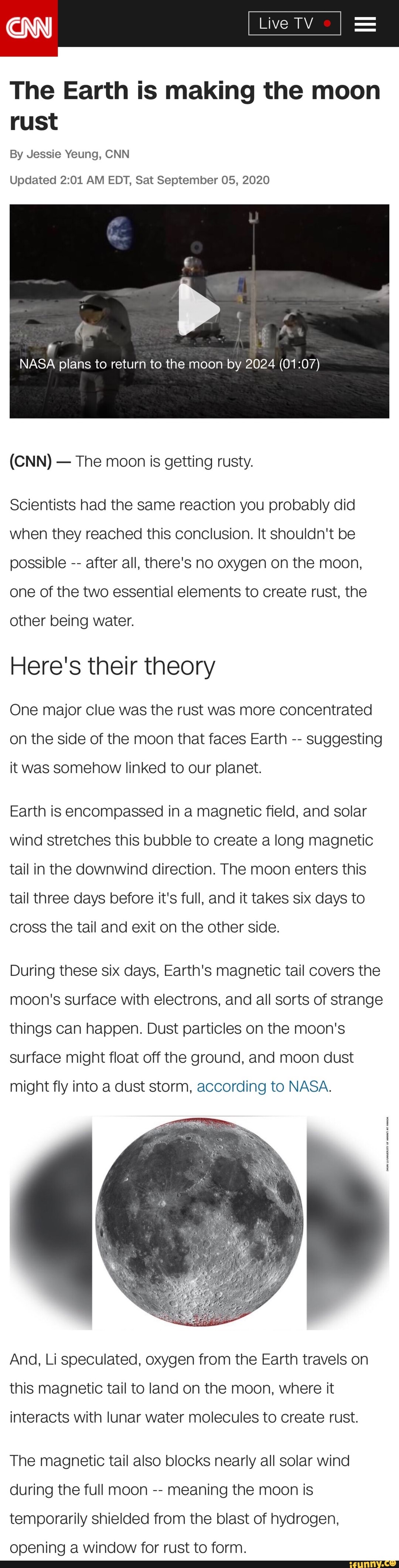 Live TV The Earth is making the moon rust By Jessie Yeung, CNN Updated ...