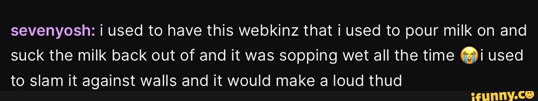 Webkinz memes. Best Collection of funny Webkinz pictures on iFunny