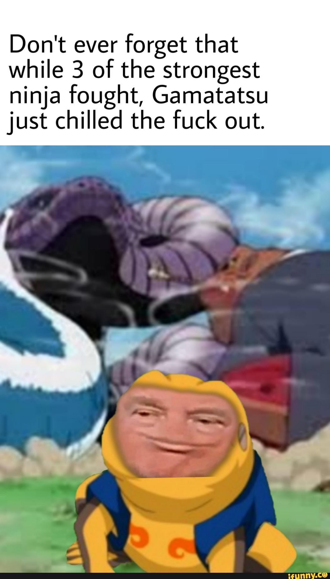 Gamatatsu memes. Best Collection of funny Gamatatsu pictures on iFunny