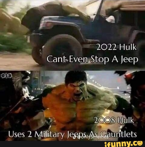 Hulk Hulk Cant Stop A Jeep Hulk Uses 2 Military unitlets - iFunny