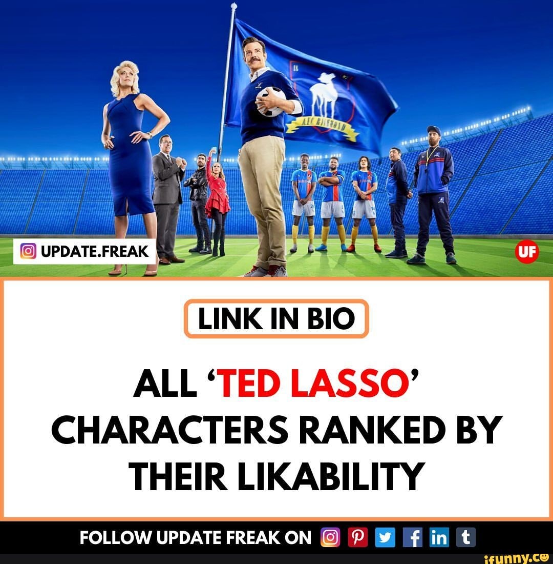 UF ALL 'TED LASSO' CHARACTERS RANKED BY THEIR LIKABILITY FOLLOW UPDATE ...