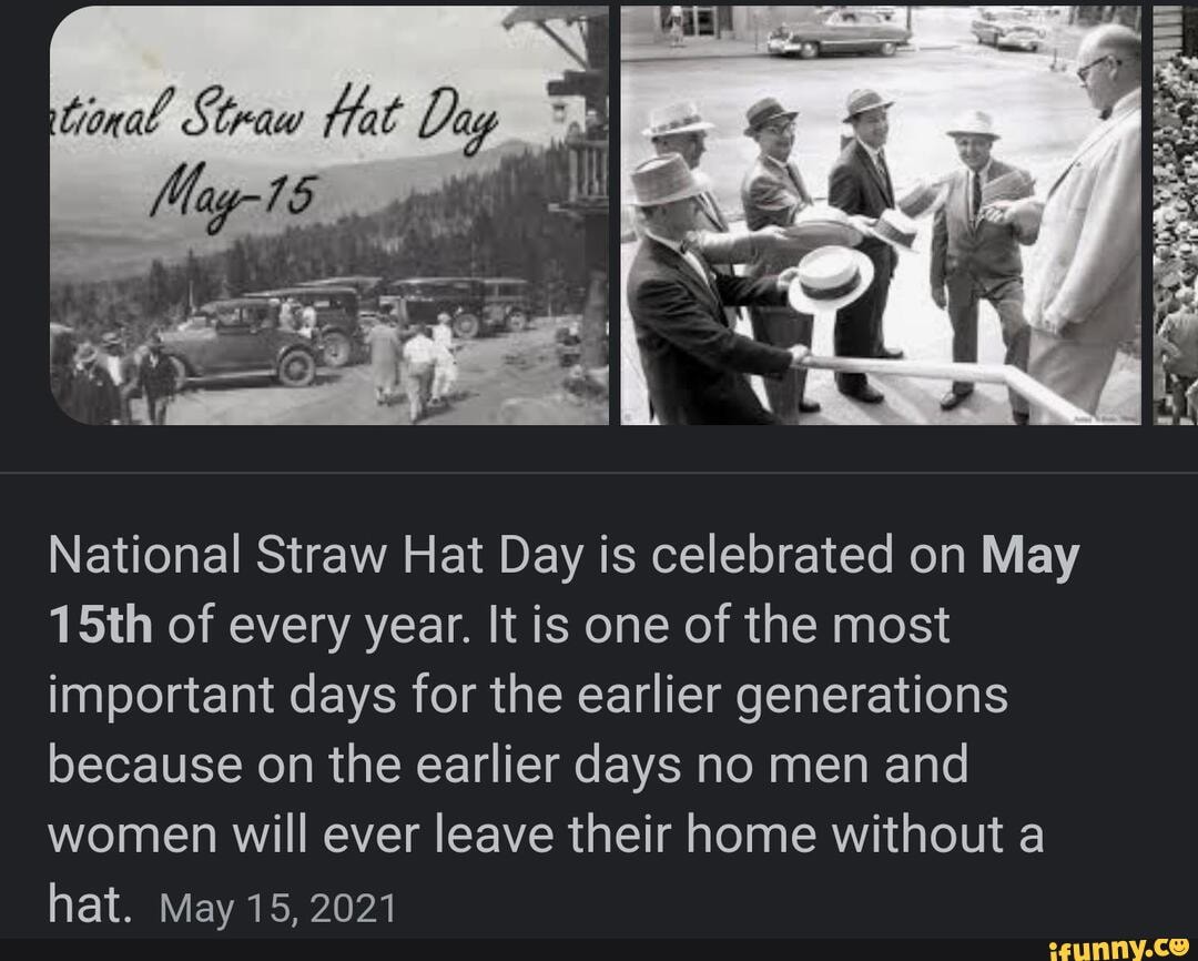 Straw Mag-06 National Straw Hat Day is celebrated on May 15th of every ...