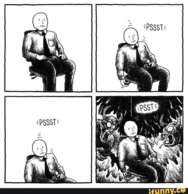 Psst memes. Best Collection of funny Psst pictures on iFunny