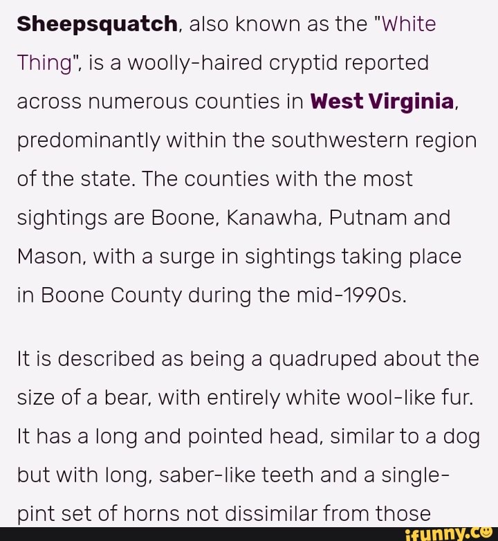Sheepsquatch, also known as the "White Thing", is a woolly-haired ...