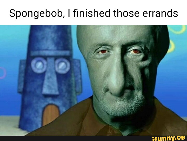 Errands memes. Best Collection of funny Errands pictures on iFunny