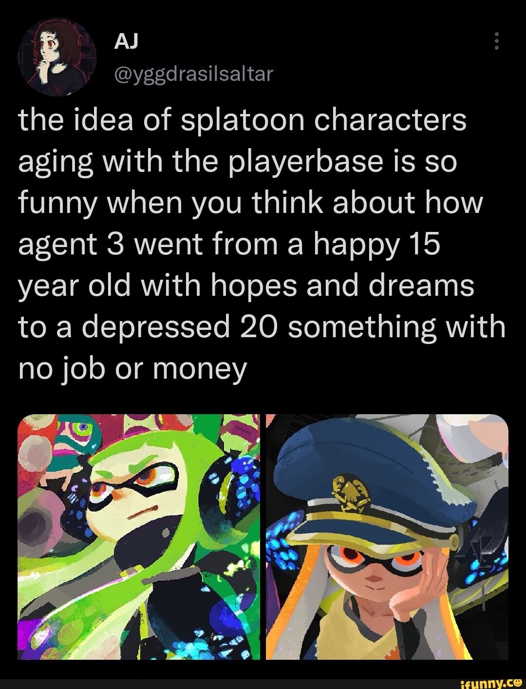 AJ @yggdrasilsaltar the idea of splatoon characters aging with the ...
