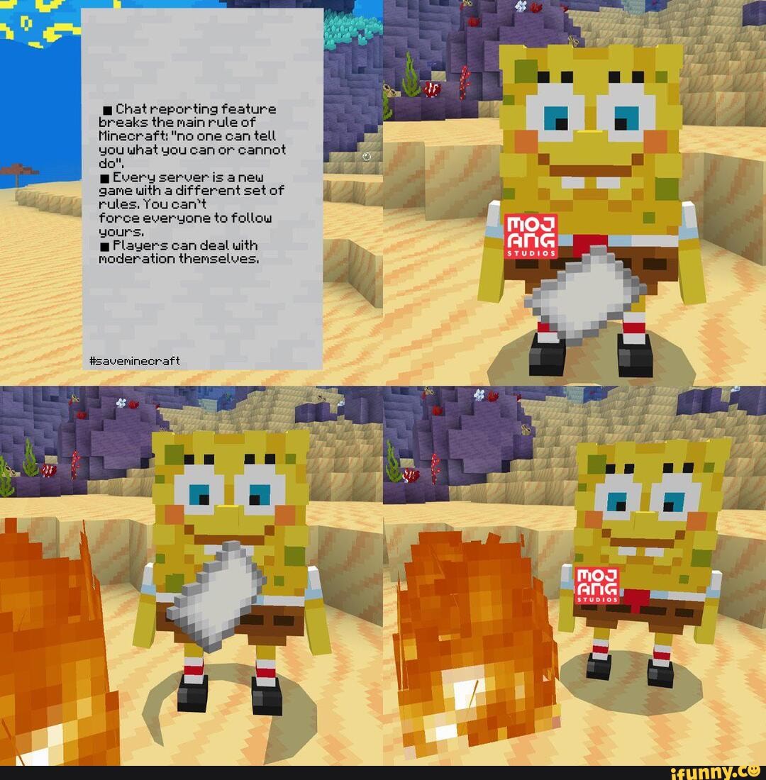 Chat reporting feature breaks the main rule of Minecraft: "no one can ...