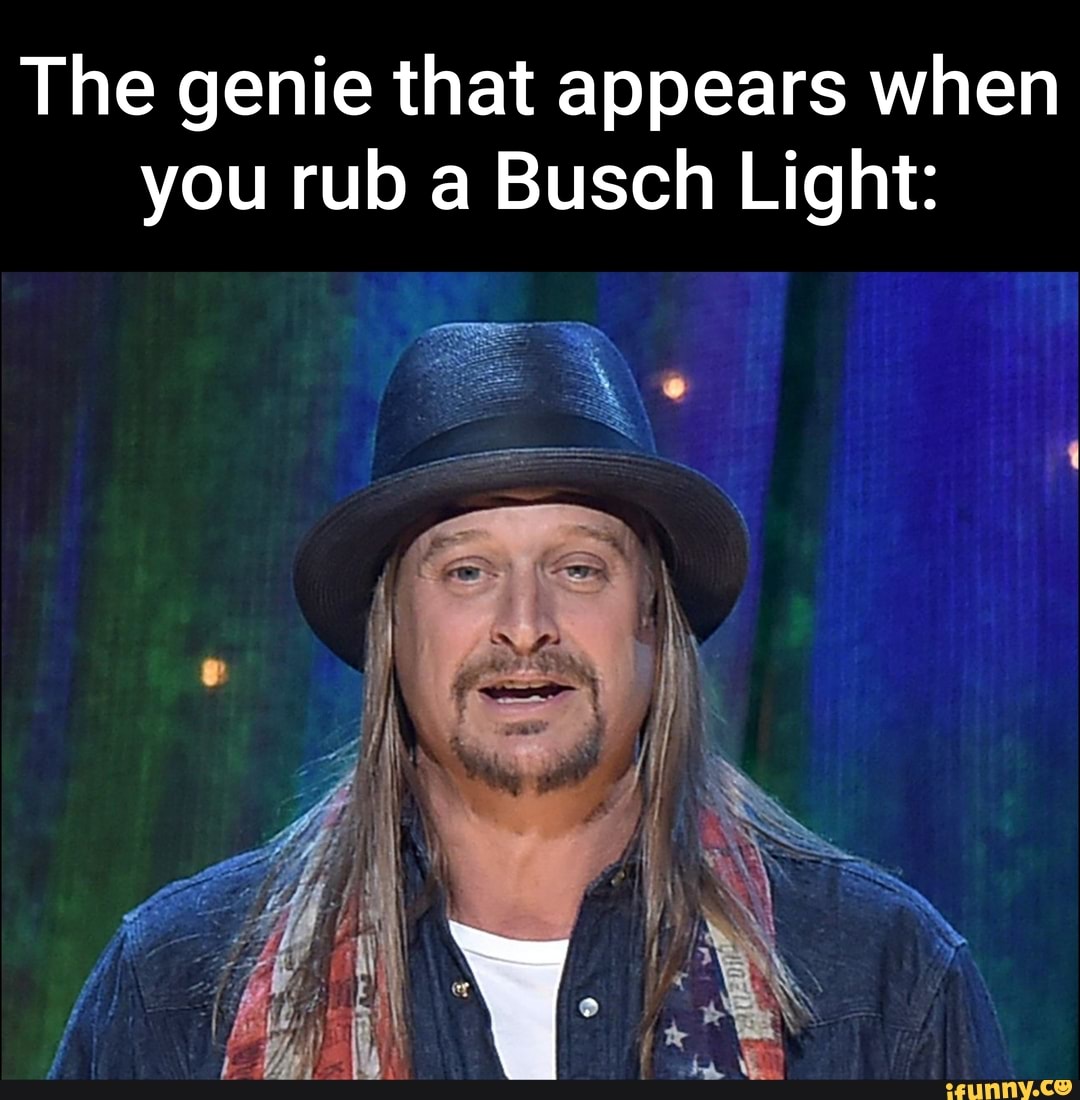 Buschlight memes. Best Collection of funny Buschlight pictures on iFunny