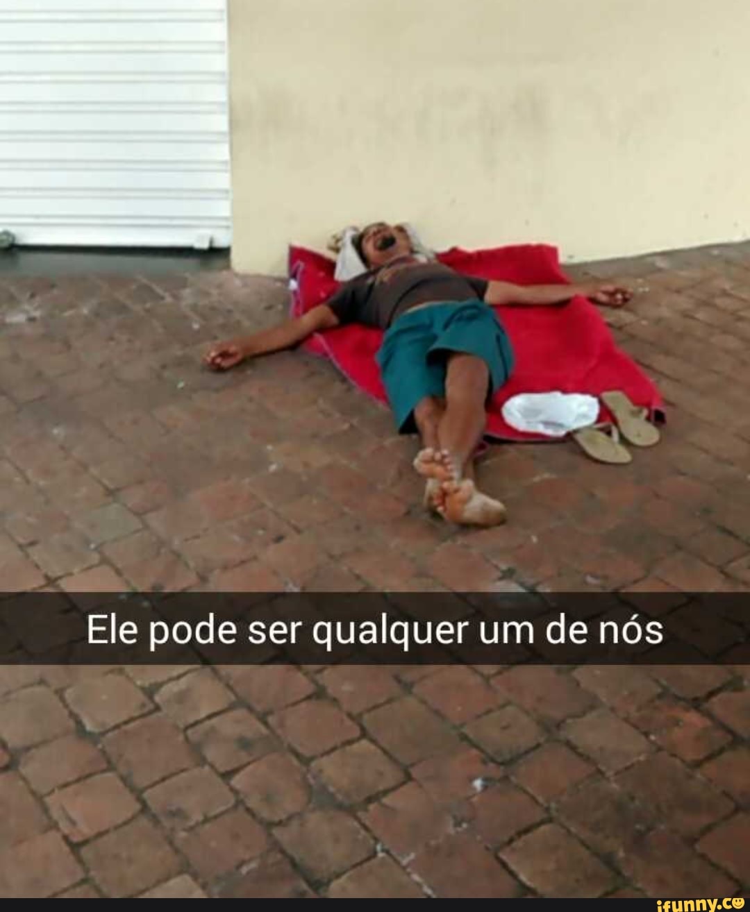 Ele pode ser qualquer um de nós - iFunny