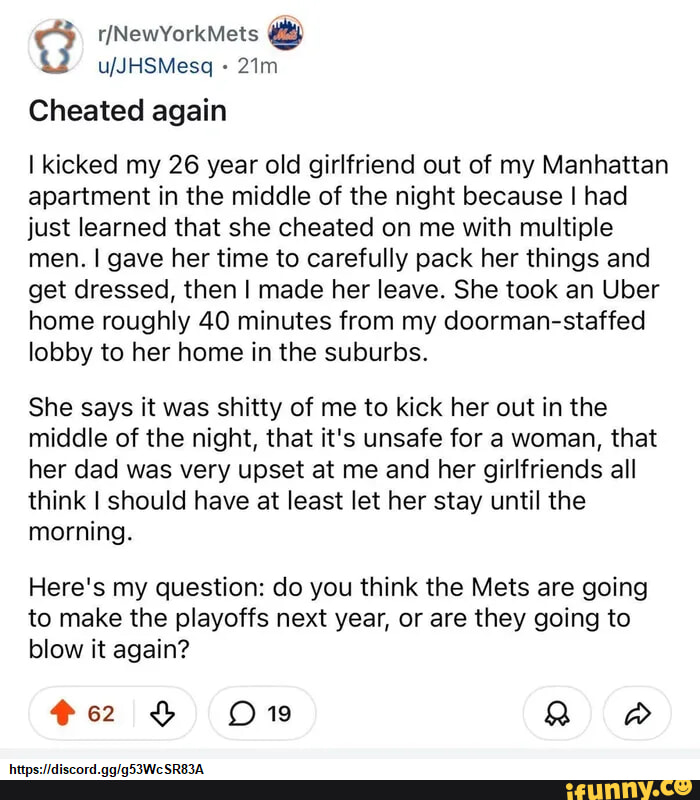 Cheated again I kicked my 26 year old girlfriend out of my Manhattan ...