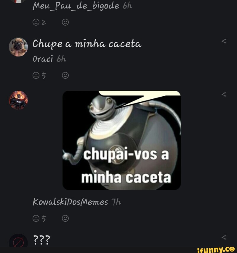Meu Pau De Bigode Chupe A Minha Caceta Os Tis A Minha Caceta