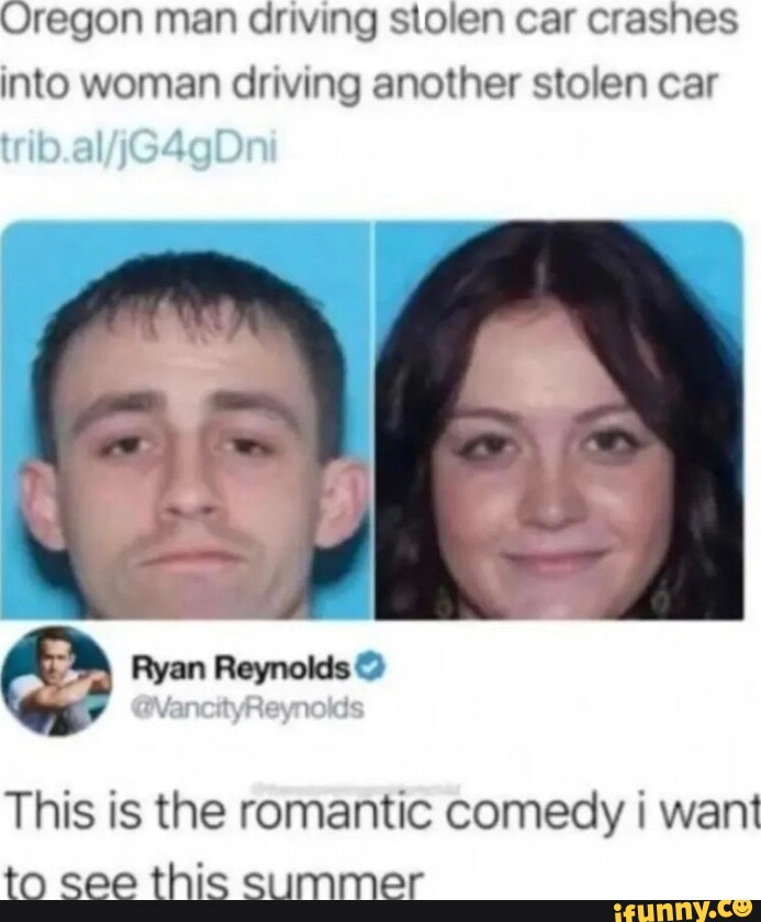 Oregon man driving stolen car crashes into woman driving another stolen ...