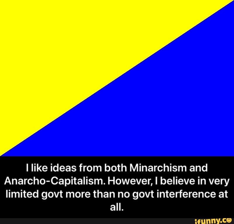 Minarchism memes. Best Collection of funny Minarchism pictures on iFunny