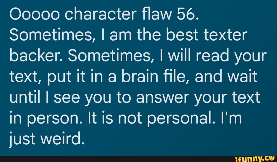 Texter memes. Best Collection of funny Texter pictures on iFunny