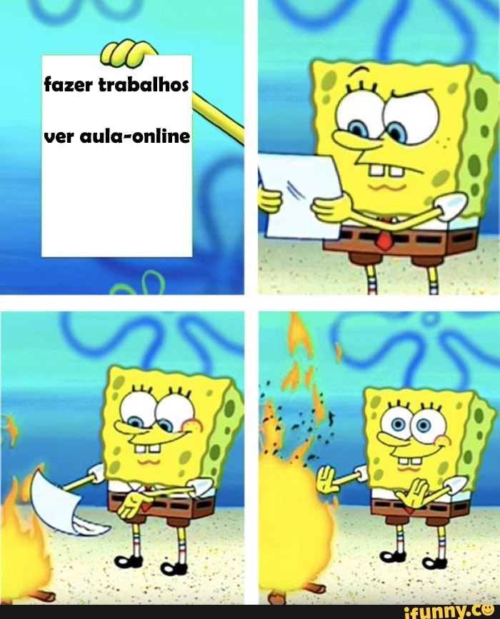 Trabalhos memes. Best Collection of funny Trabalhos pictures on iFunny