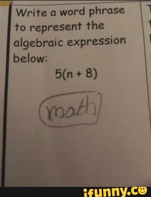 Algebraic memes. Best Collection of funny Algebraic pictures on iFunny