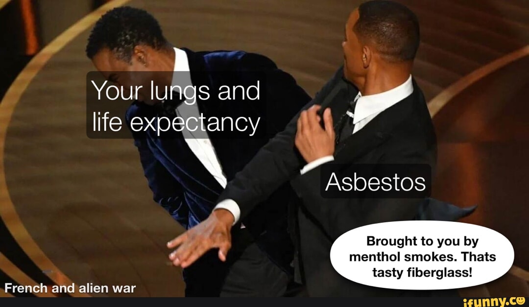 Your lungs and life expectancy French and alien war Asbestos Brought to ...