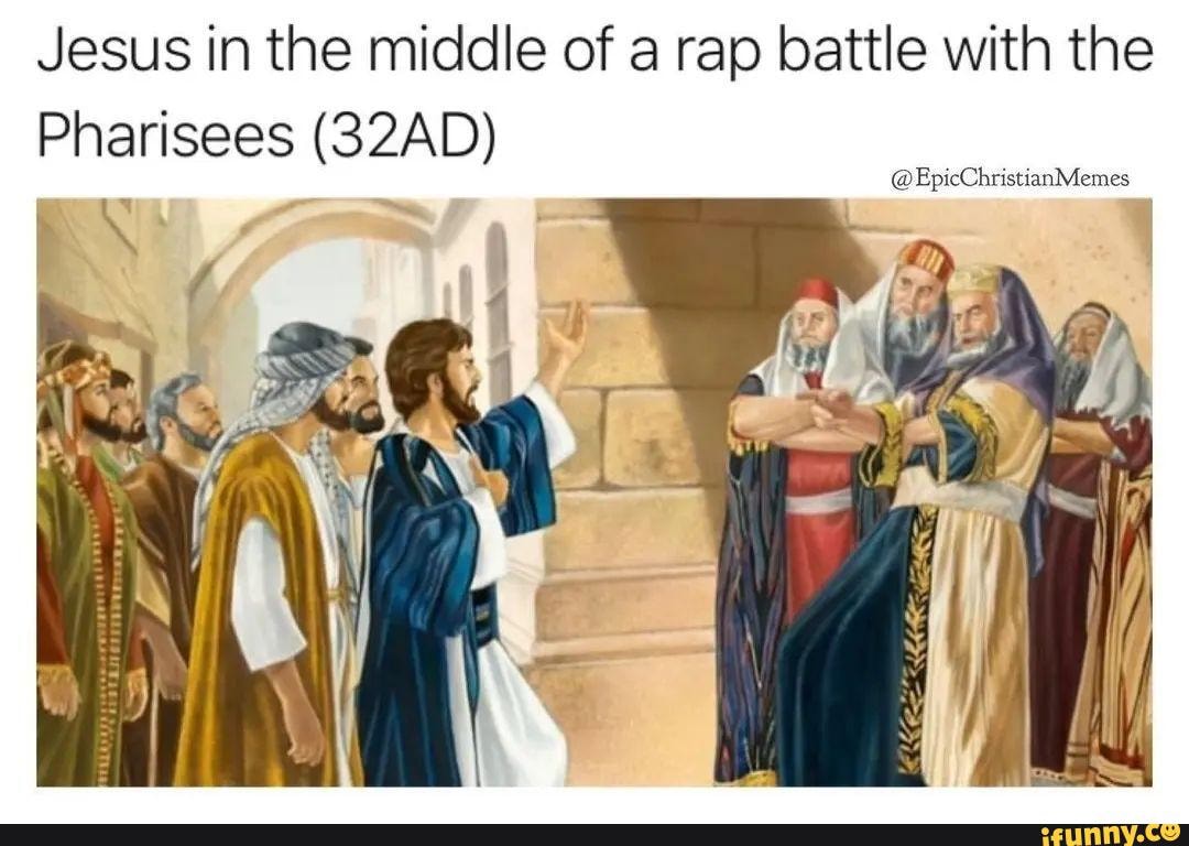 😇👺 - Jesus in the middle of a rap battle with the Pharisees (32AD ...