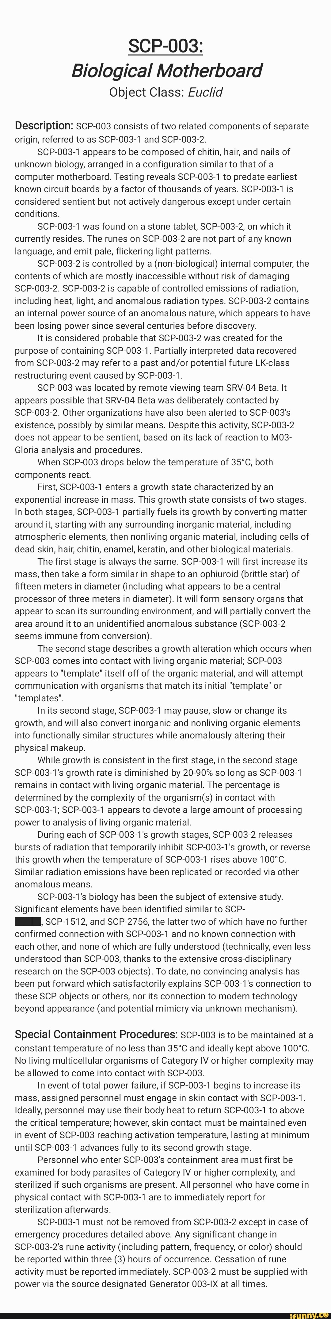 SCP 003 Biological Motherboard Object Class Euclid Description SCP 