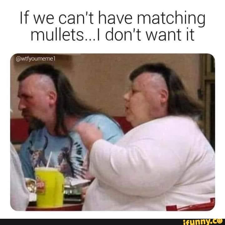 Mullets memes. Best Collection of funny Mullets pictures on iFunny