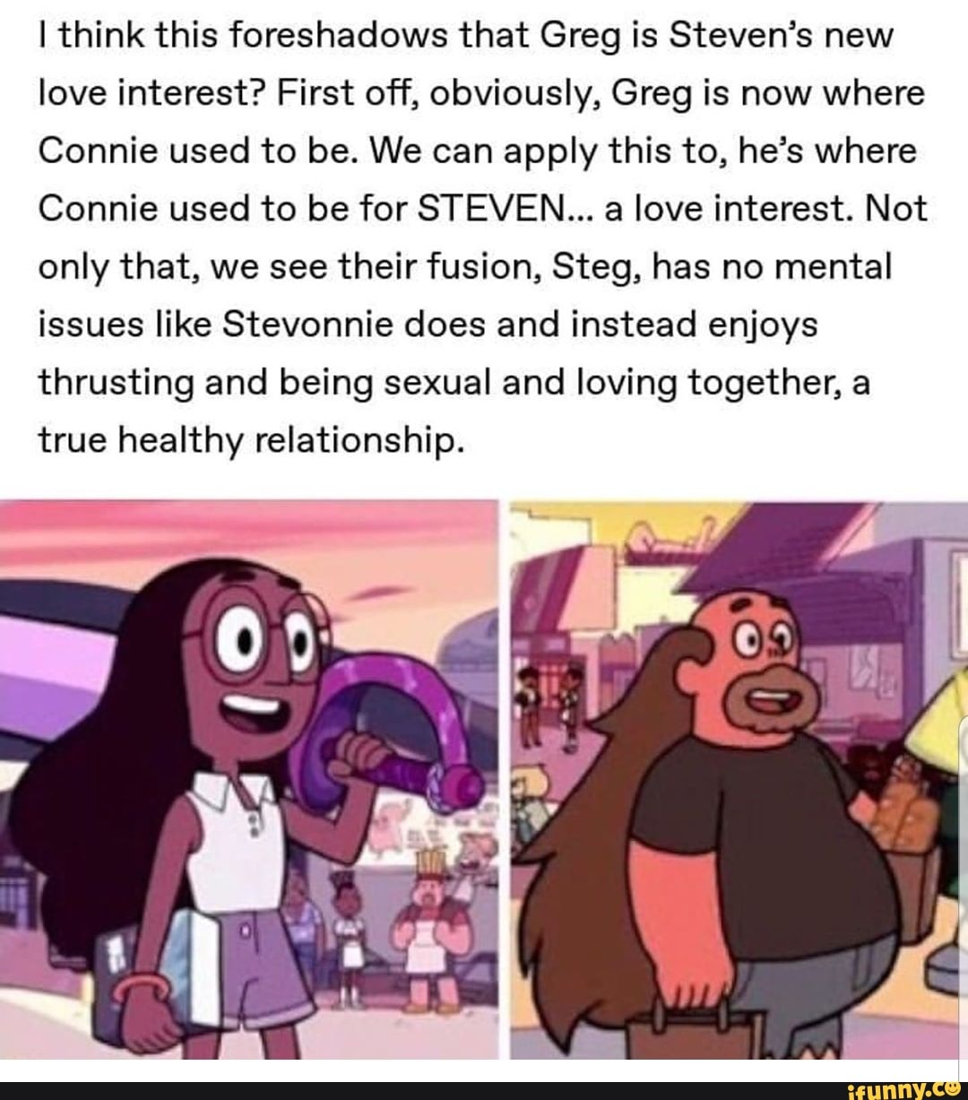 I think this foreshadows that Greg is Steven’s new love interest? First ...