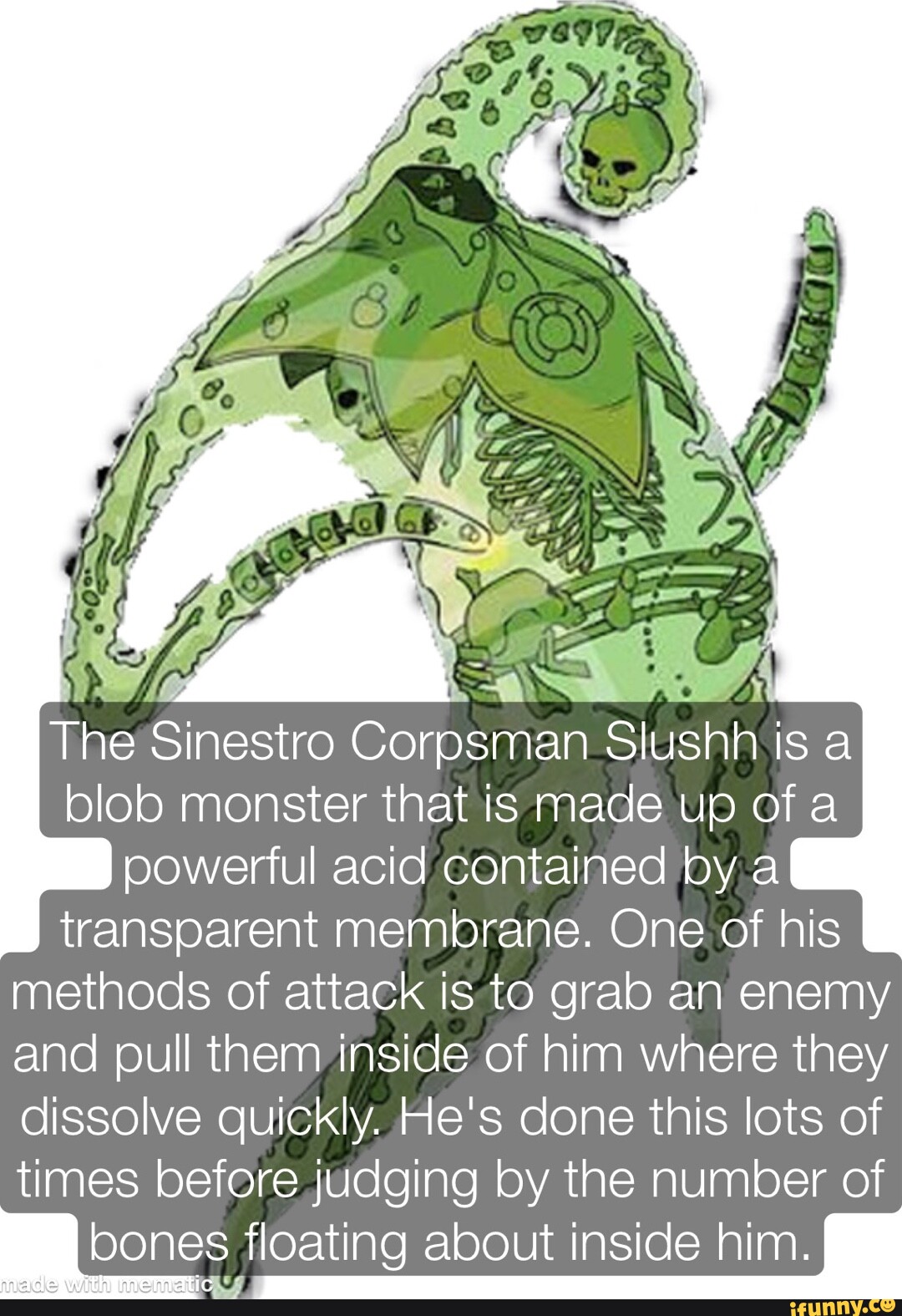 The Sinestro Corpsman Slushh is a blob monster that is made up of a ...