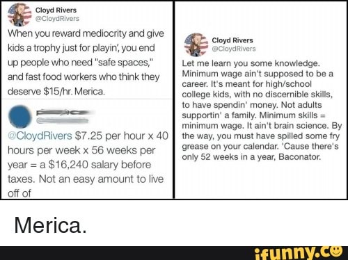 You reward mediocrity and give kids a trophy just for playin; you end ...